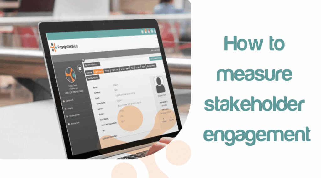 How To Measure Stakeholder Engagement - Engagement Hub